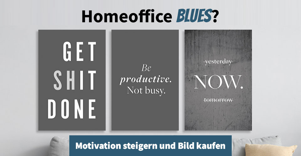 Deine Motivationsbilder für mehr Effektivität - Wandmagie